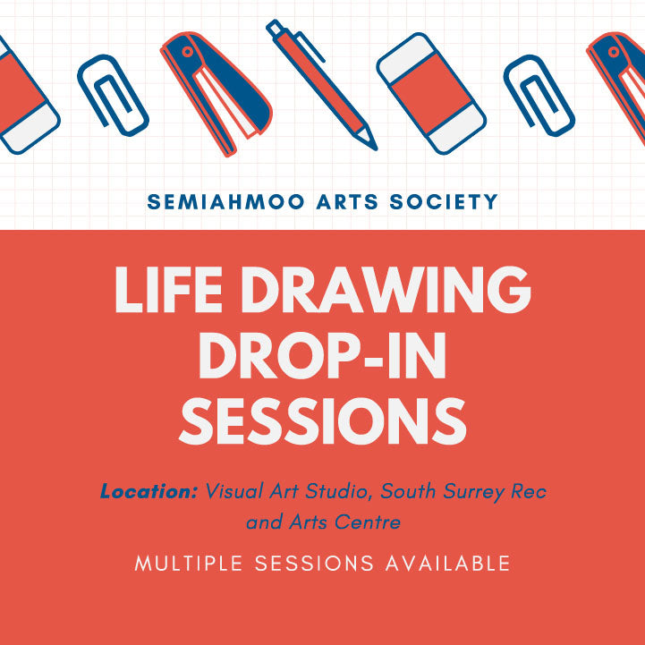 Life Drawing Drop-in Sessions – Semiahmoo Arts